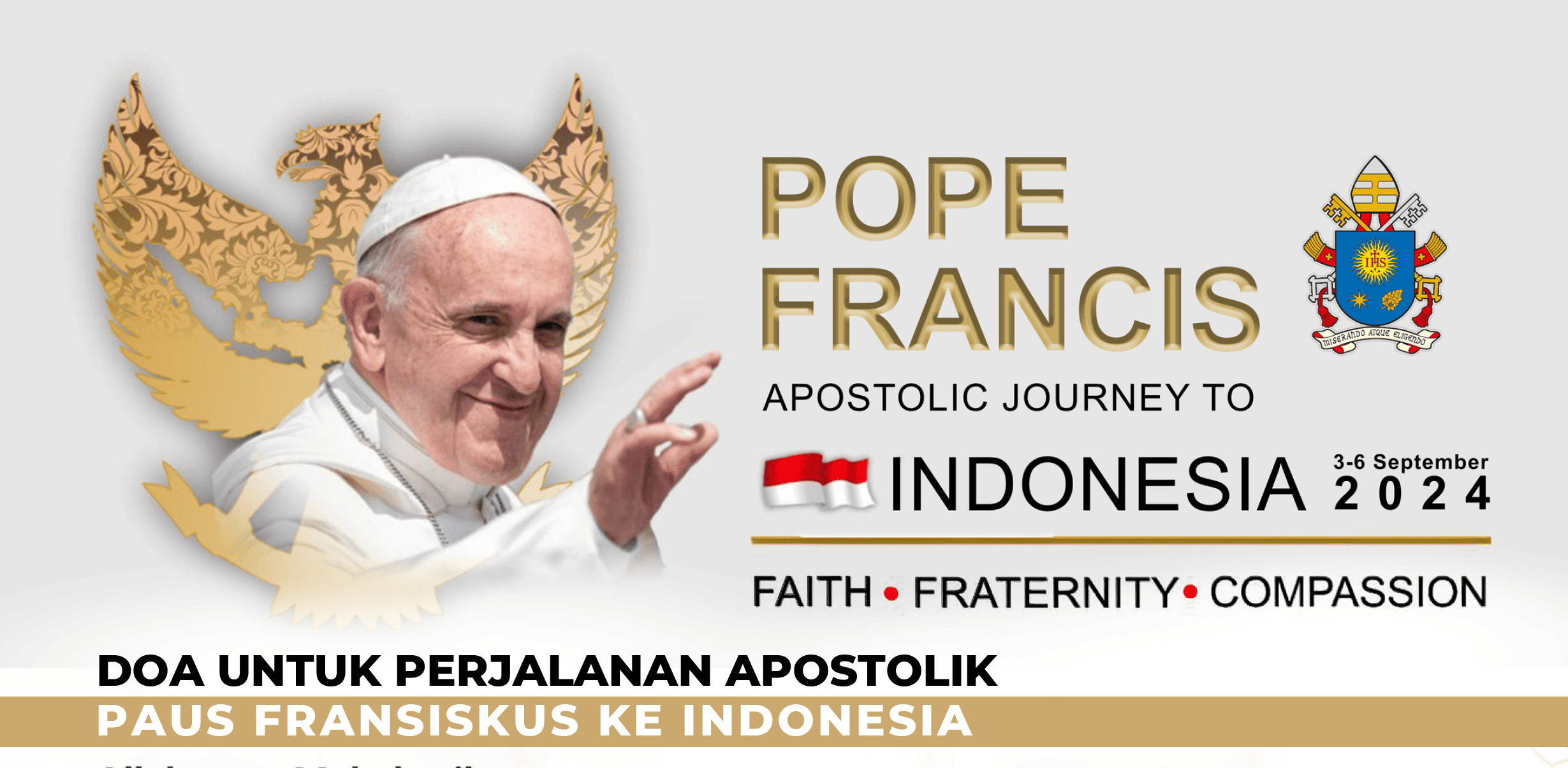Doa untuk Perjalanan Apostolik Paus Fransiskus ke Indonesia - Keuskupan ...